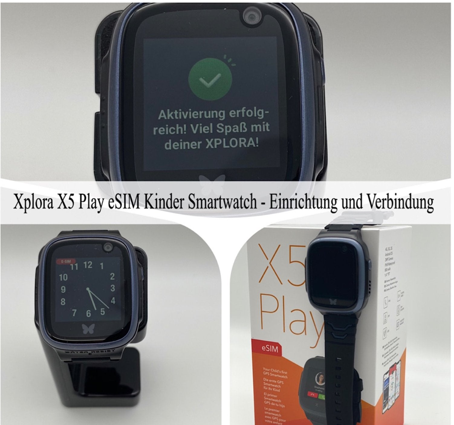 Xplora X5 Play eSIM Aktivierung – Xplora DE